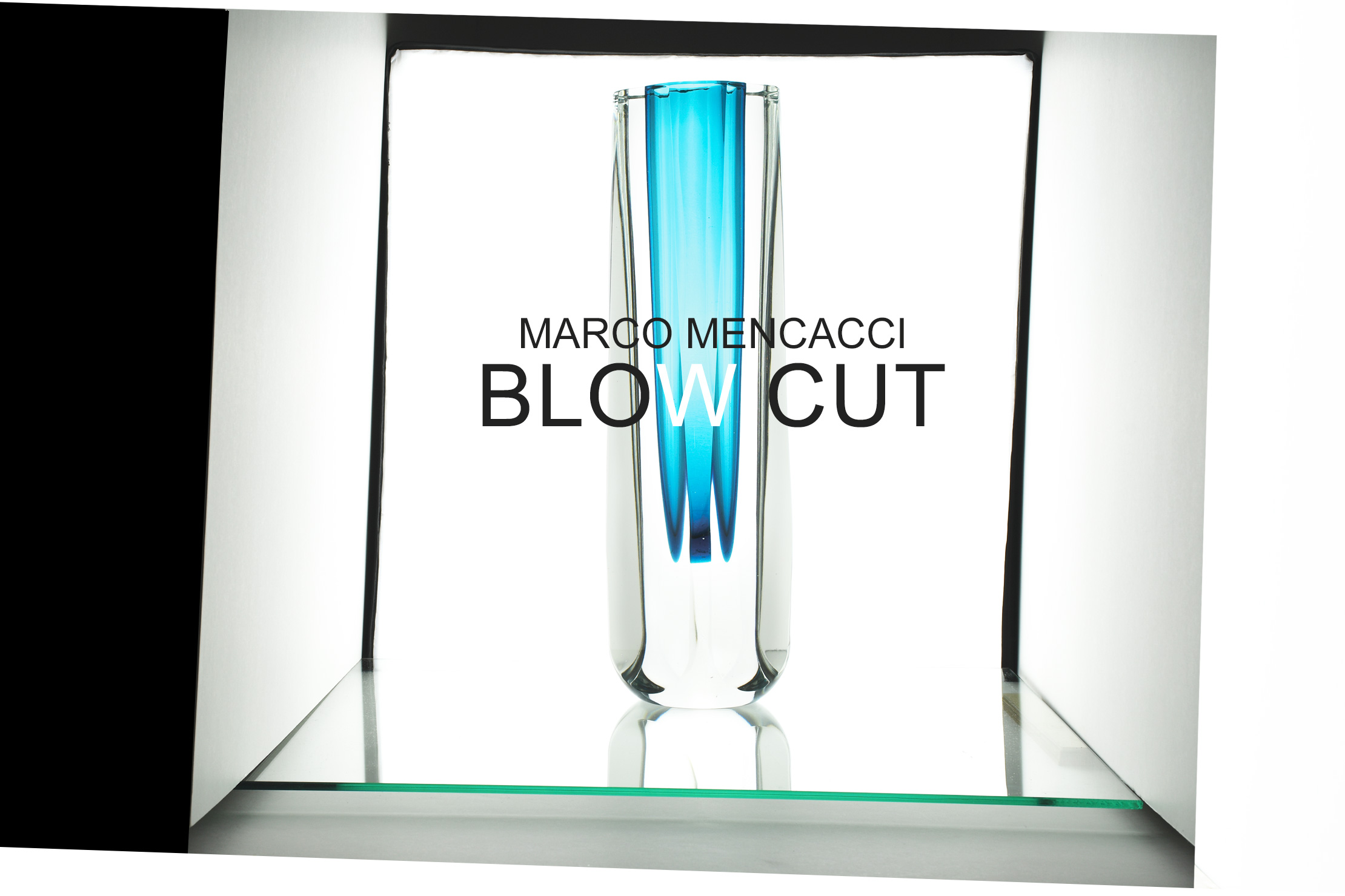 BLOW CUT - MARCO MENCACCI - Galerie Cyril Guernieri